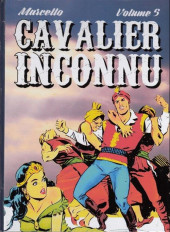 Le cavalier inconnu (Intégrale) -INT05- Volume 5