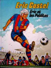 Eric Castel -1- Eric et les Pablitos