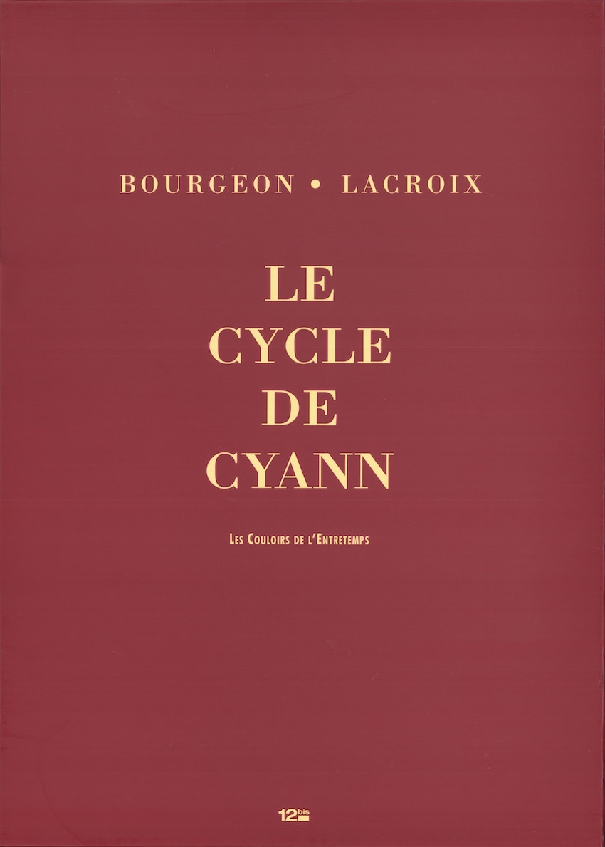 Le cycle de Cyann -5- Les Couloirs de l'Entretemps