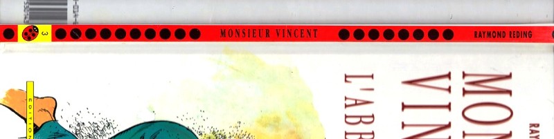 Monsieur Vincent (Reding) -1- Monsieur Vincent l'ami des pauvres