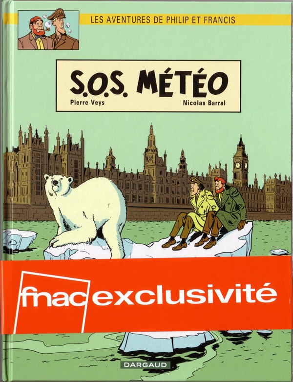 Philip et Francis (Les Aventures de) -3- S.O.S. Météo