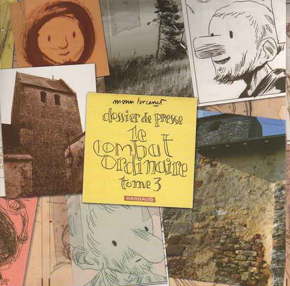 Le combat ordinaire -3- Ce qui est précieux