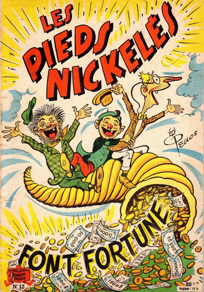 Les pieds Nickelés (3e série) (1946-1988) -12- Les Pieds Nickelés font fortune