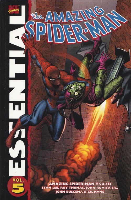 The essential Spider-Man / Essential: The Amazing Spider-Man (2001 ...