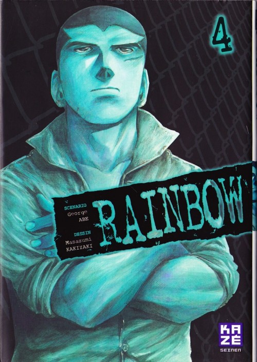 Rainbow -4- Tome 4