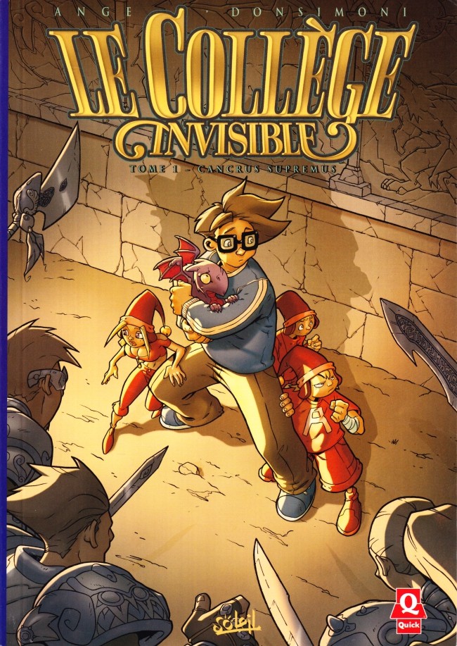 Le collège invisible -1- Cancrus Supremus