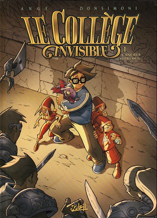 Le collège invisible -1- Cancrus Supremus