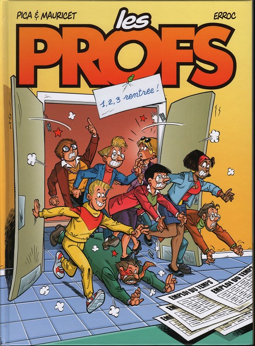 Les profs -16- 1,2,3 rentrée