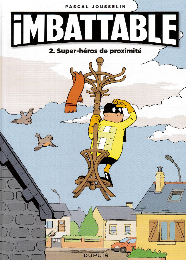 Imbattable -2- Super-héros de proximité