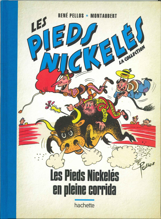 Les pieds Nickelés - La Collection (Hachette, 2e série) -3bis- Les Pieds Nickelés arrivent