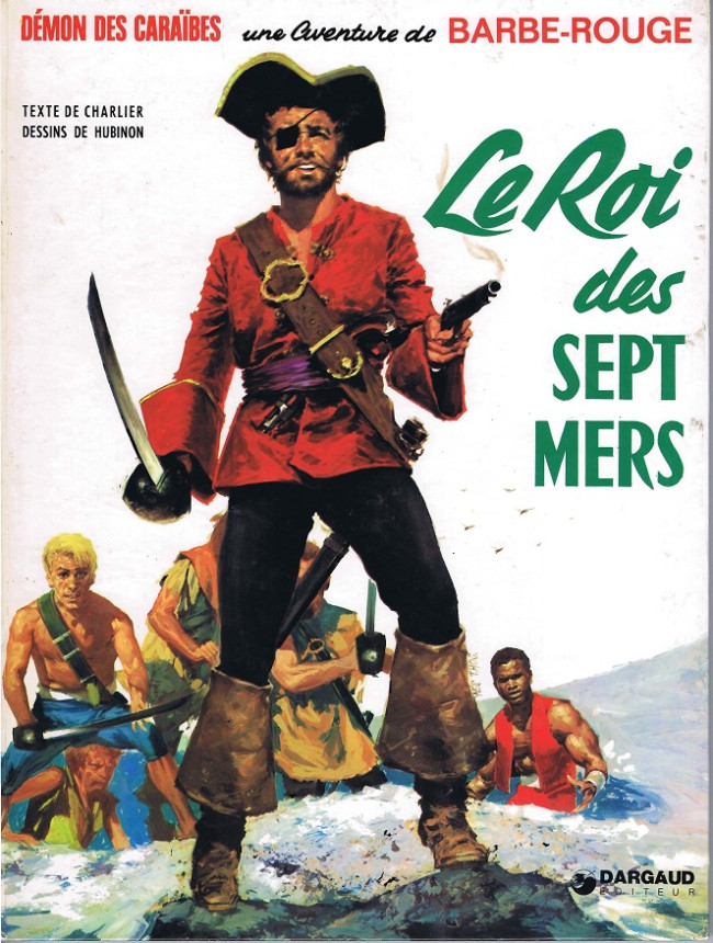 Barbe-Rouge -2- Le Roi des Sept Mers