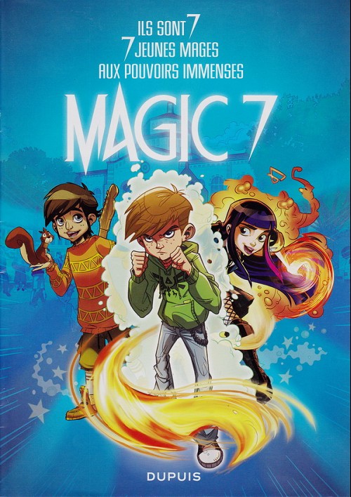Magic 7 -1- Jamais seuls