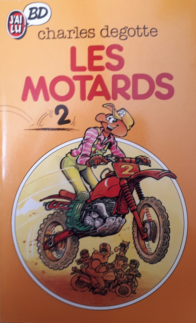Les motards -2- Et les motards, mon cher Watson...