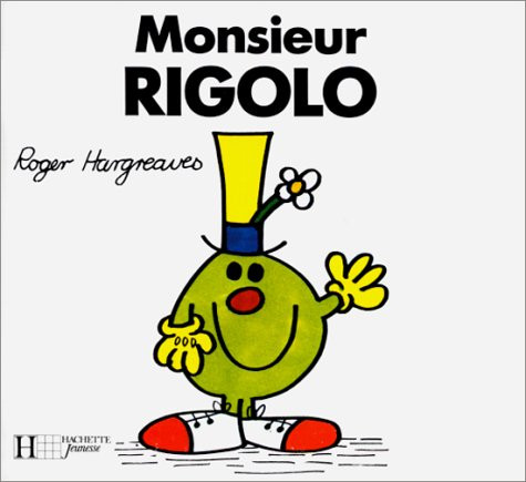 Collection Bonhomme (puis Monsieur Bonhomme) -5- Monsieur Rigolo