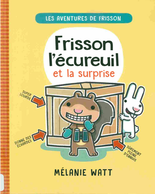 Frisson (Les aventures de) -2- Frisson l'écureuil et la surprise