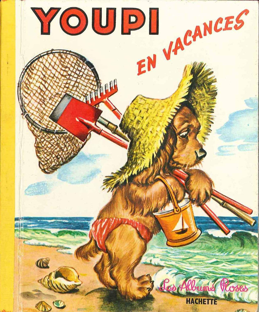 Les Albums Roses (Hachette) -58- Youpi en vancances