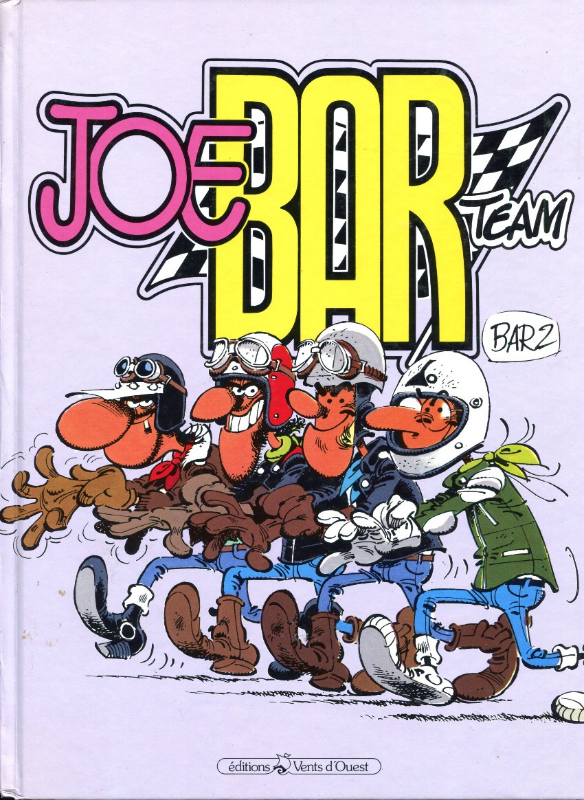Joe Bar Team -1- Tome 1