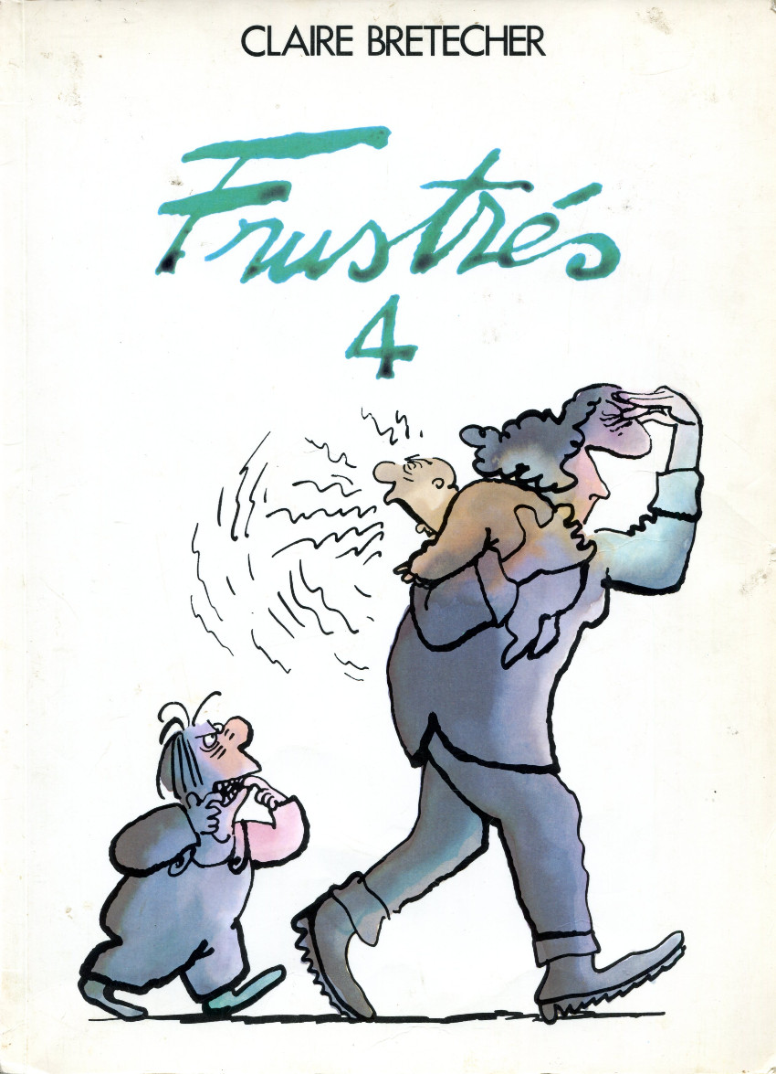 Les frustrés -4- Frustrés 4