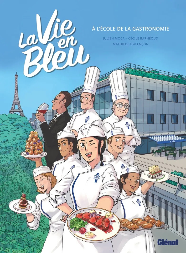 La vie en Bleu - À l'école de la gastronomie- La Vie en Bleu - À l ...