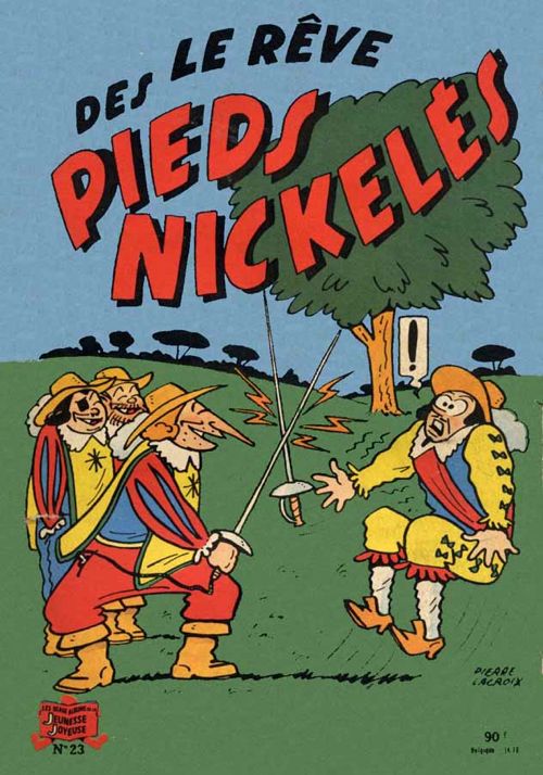 Les pieds Nickelés (3e série) (1946-1988) -23- Le rêve des Pieds Nickelés