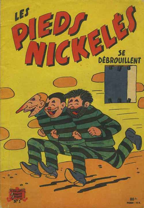 Les pieds Nickelés (3e série) (1946-1988) -1- Les Pieds Nickelés se débrouillent