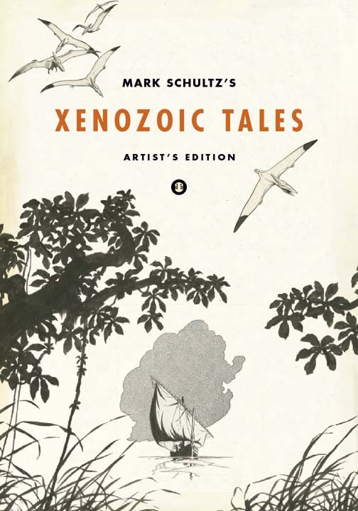 Artist's Edition (IDW - 2010) -14- Mark Schultz's Xenozoic Tales ...