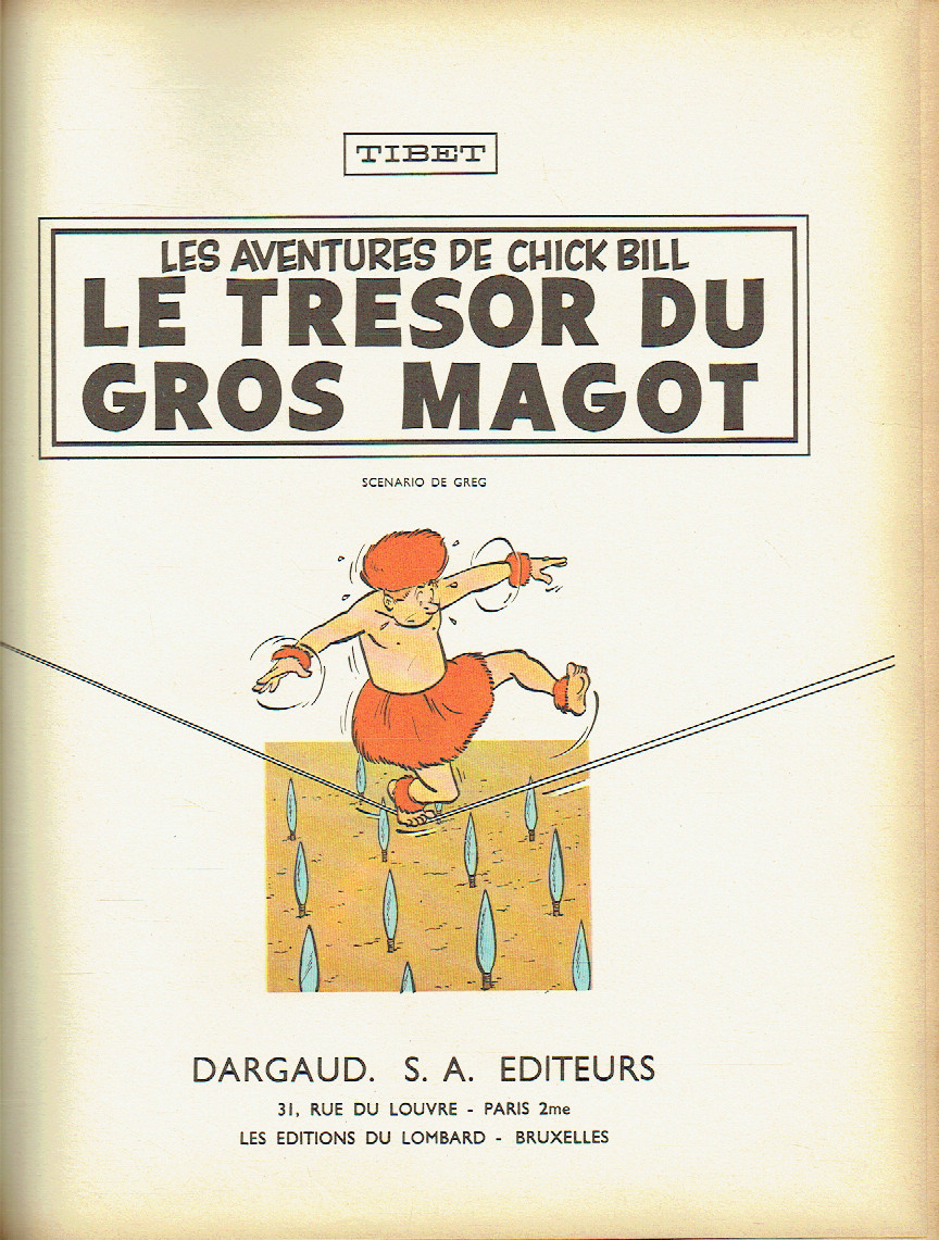 Chick Bill (collection du Lombard) -11- Le trésor du gros magot