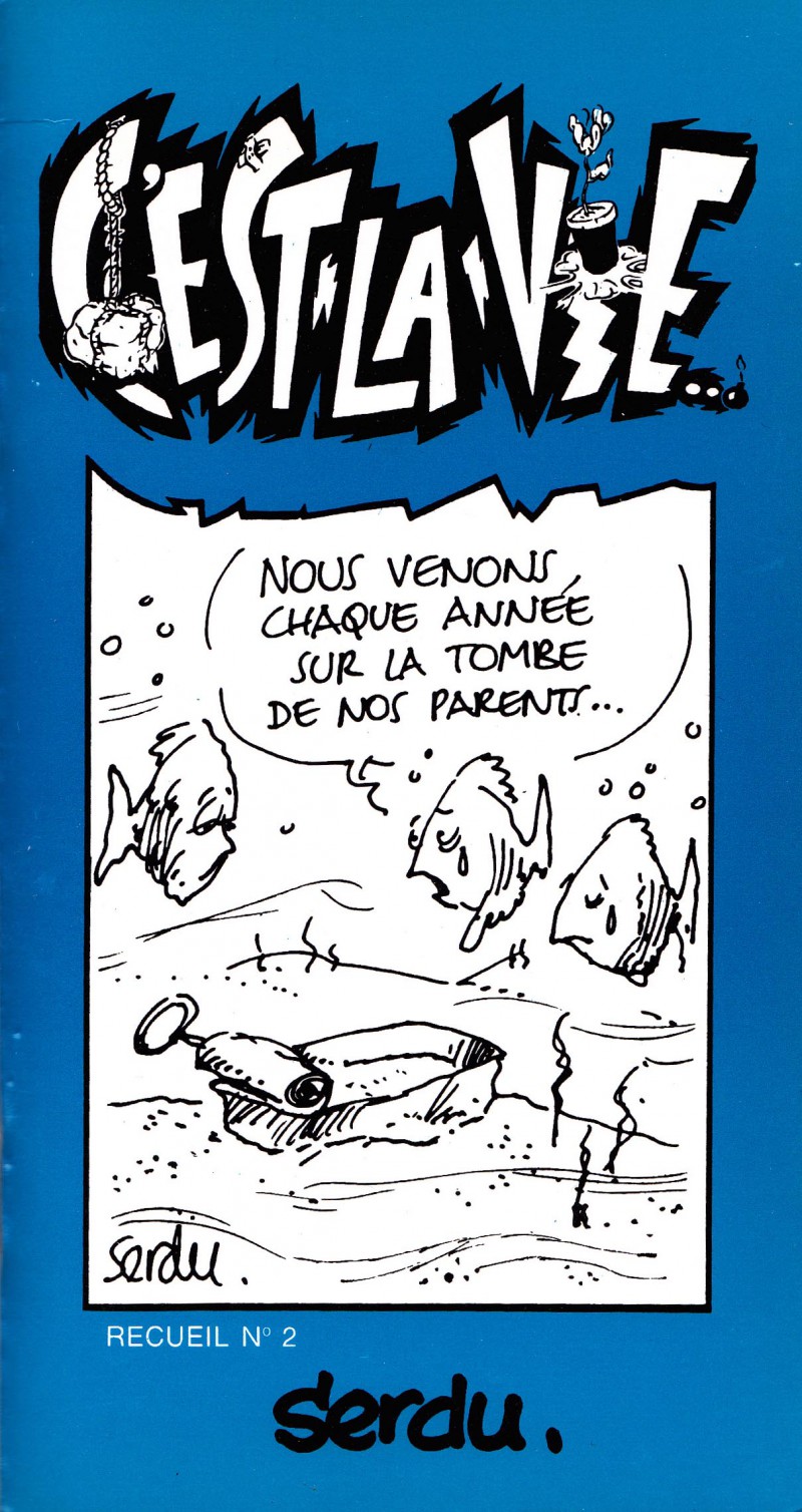 C'est la vie... (Serdu) - BD, informations, cotes