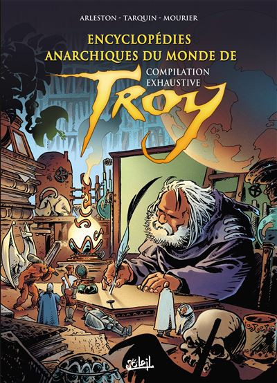 Encyclopédies anarchiques du monde de Troy - BD, informations, cotes